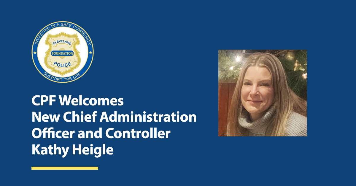 Cleveland Police Foundation Announces New Chief Administration Officer ...